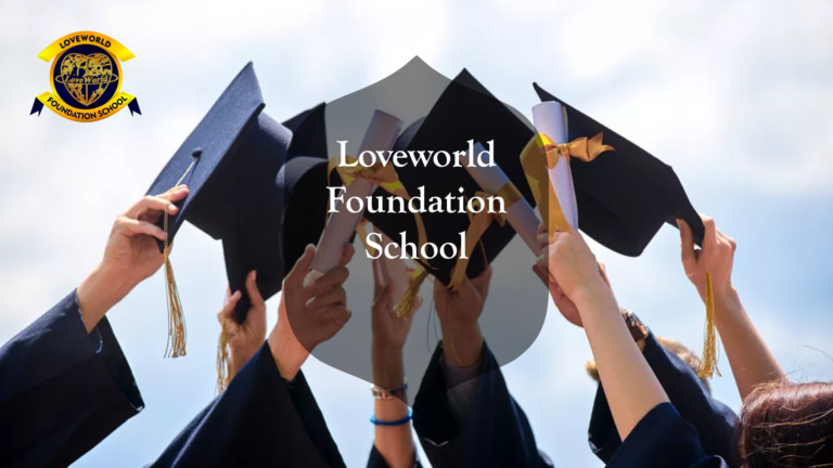 Loveworld Foundation School - CHRIST EMBASSY HILLINGDON